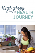 First Steps in Your Health Journey - Best Holistic Life