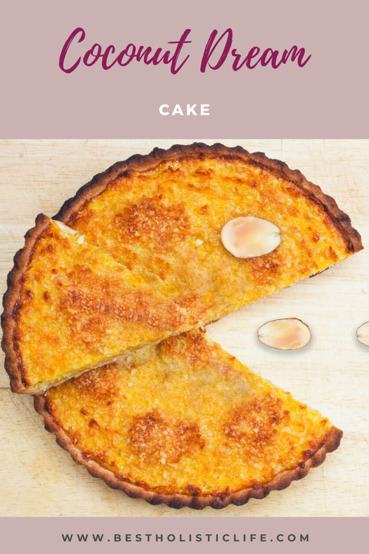 Coconut Dream Cake Recipe - Best Holistic Life